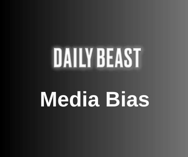 Is the Daily Beast Biased?