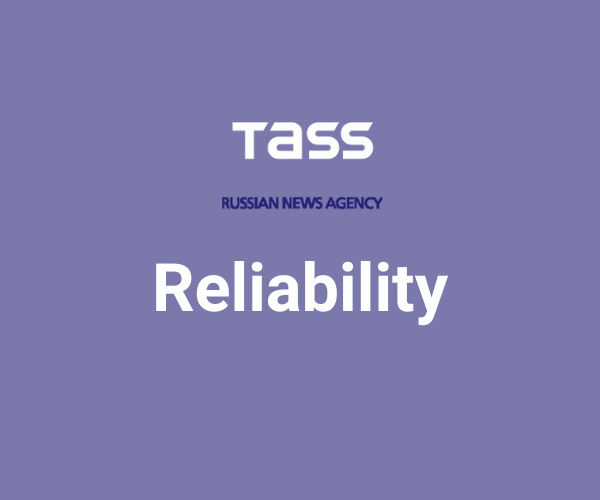 Is TASS Reliable?